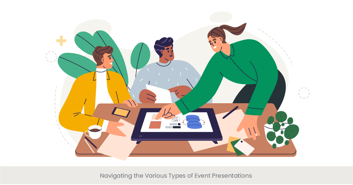 Navigating the Various Types of Event Presentations